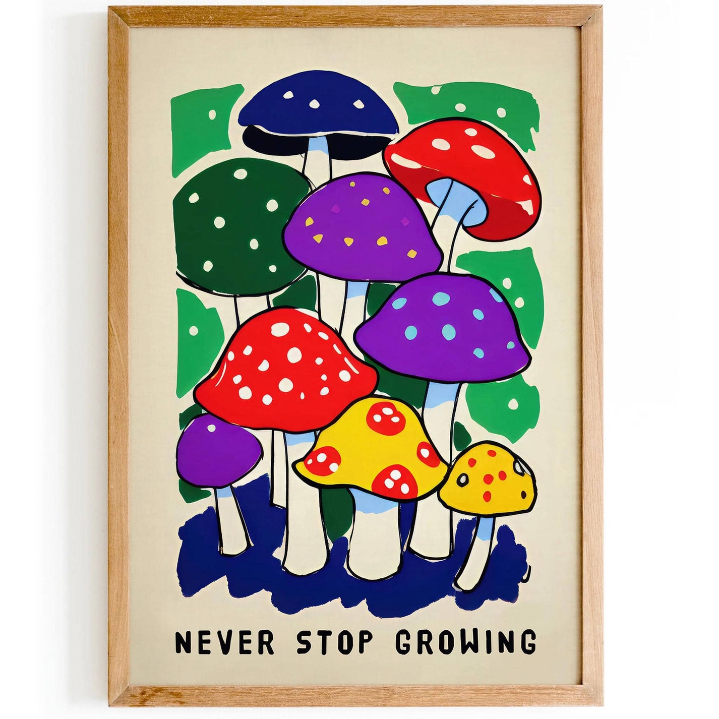 Never Stop Growing, Retro Mushroom Art Print – HypeSheriff
