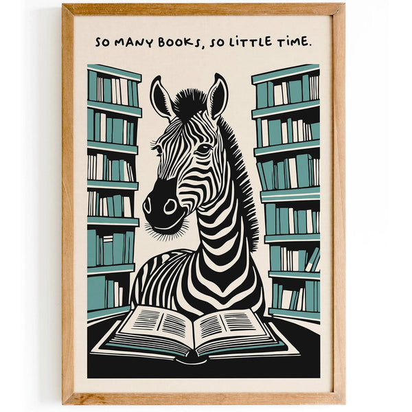 So Many Books So Little Time Poster – HypeSheriff