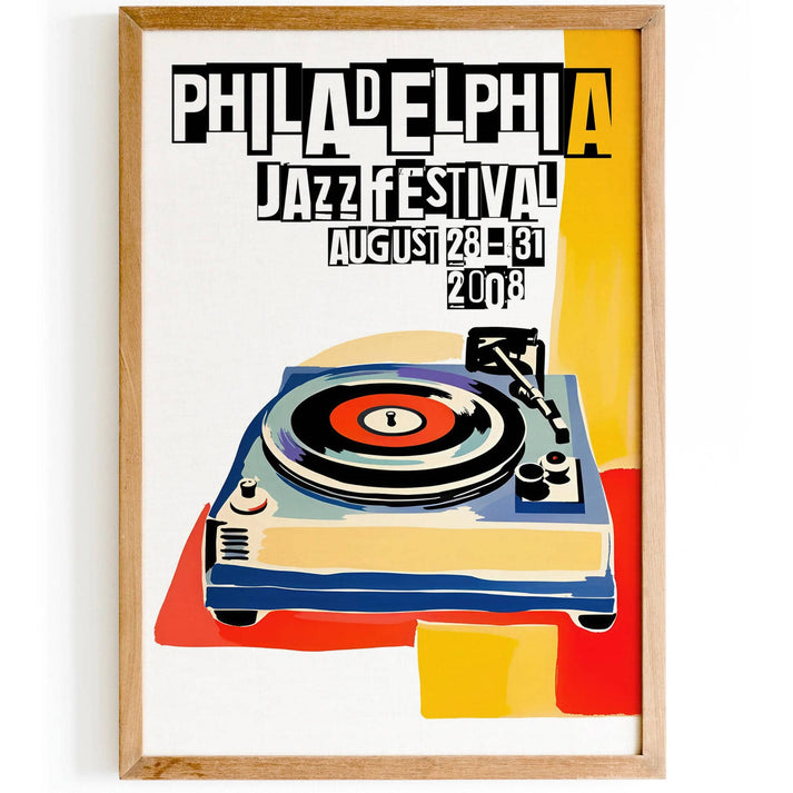 Philadelphia 2008 Jazz Festival Poster – HypeSheriff