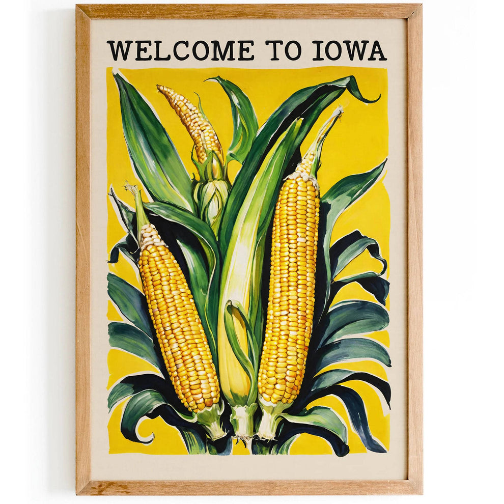 Welcome To Iowa Corn Poster – HypeSheriff