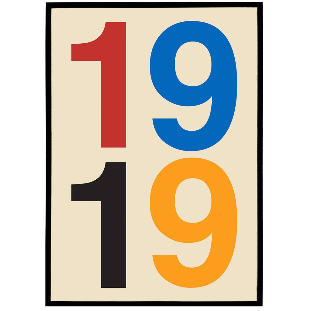 1919 THE YEAR OF BAUHAUS POSTER – HypeSheriff