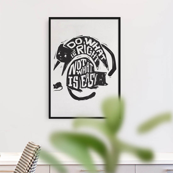 Motivational Cat Poster - Do What Is Right, Not What Is Easy – HypeSheriff