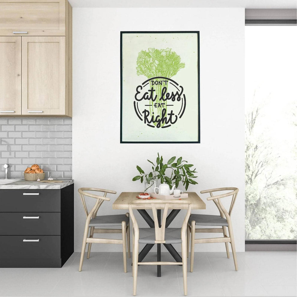 Don't Eat Less Eat Right Poster – HypeSheriff