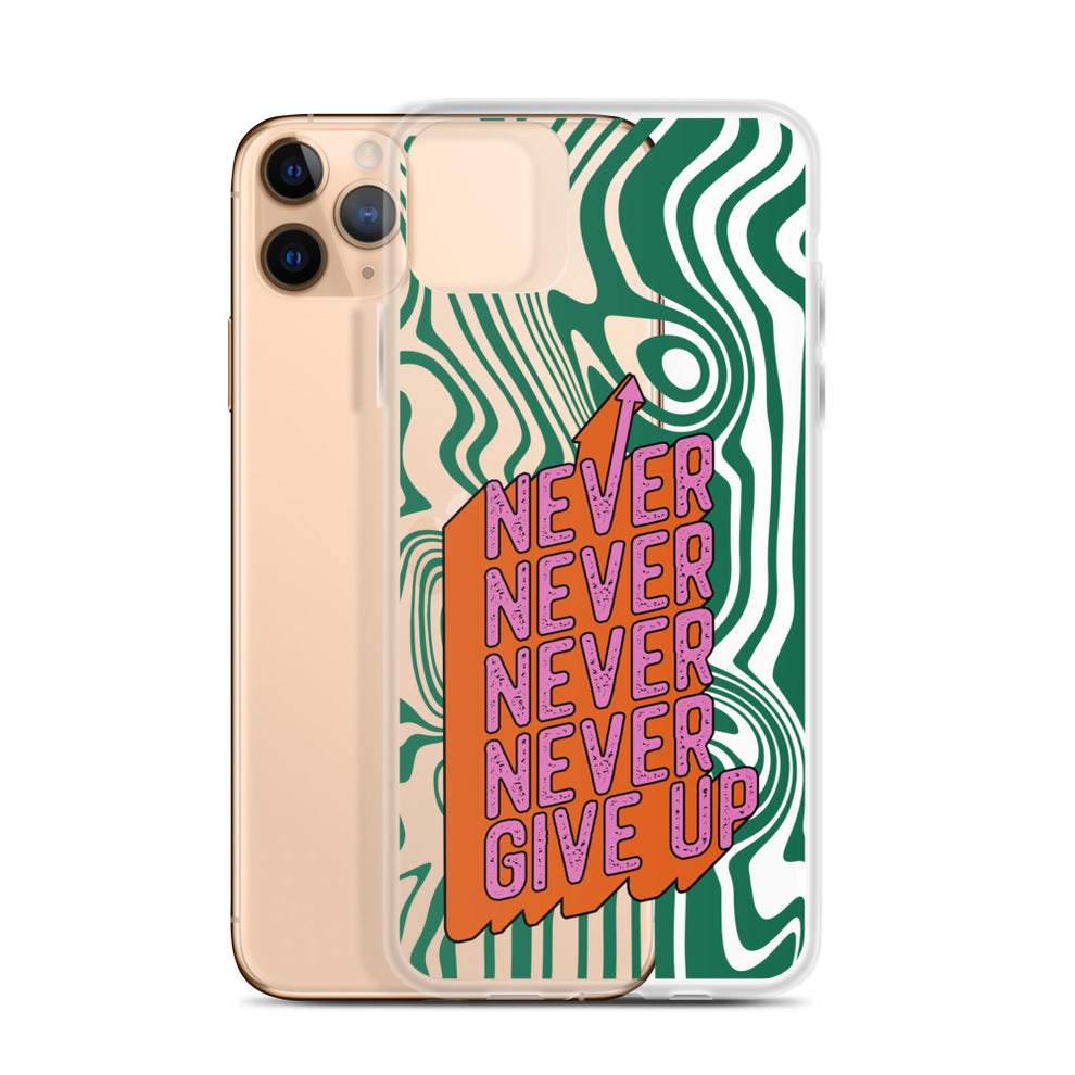 Never, Never Give Up iPhone Case – HypeSheriff