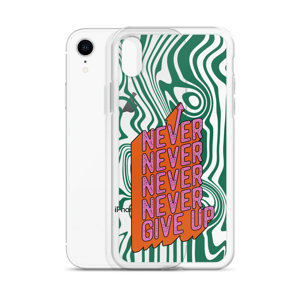 Never, Never Give Up iPhone Case – HypeSheriff